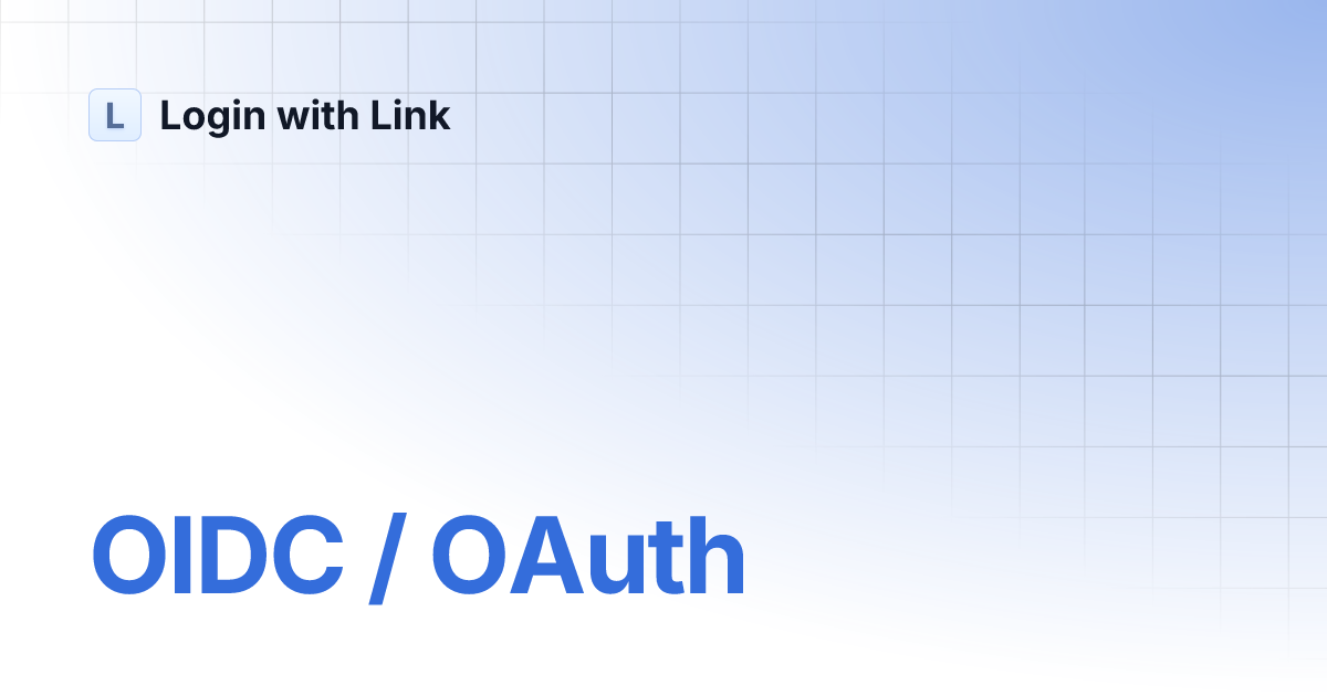 OIDC / OAuth | Login with Link